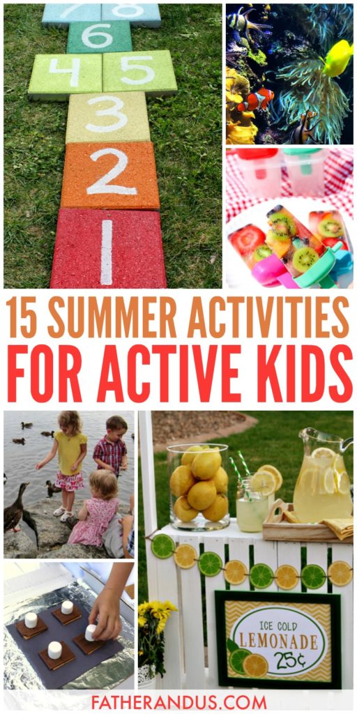 15 Fun Summer Activities for Active Kids-Father and Us