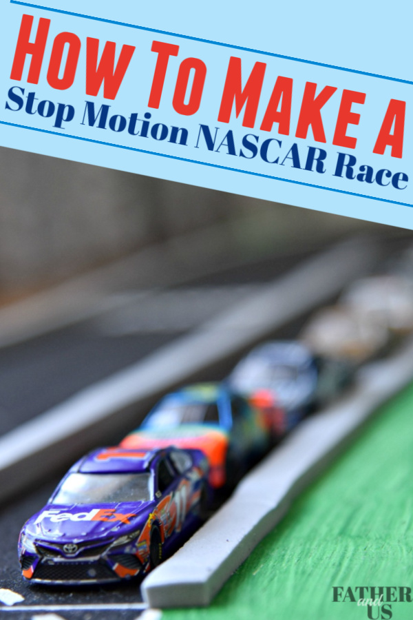 Stop Motion NASCAR Pin1 - Father and Us